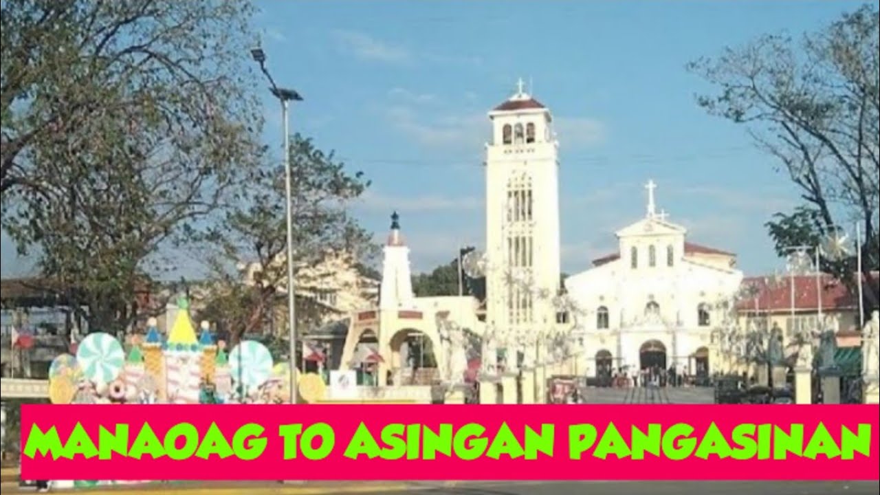 ROAD TRIP MANAOAG TO ASINGAN PANGASINAN #ROADTRIP #pangasinan #asingan ...