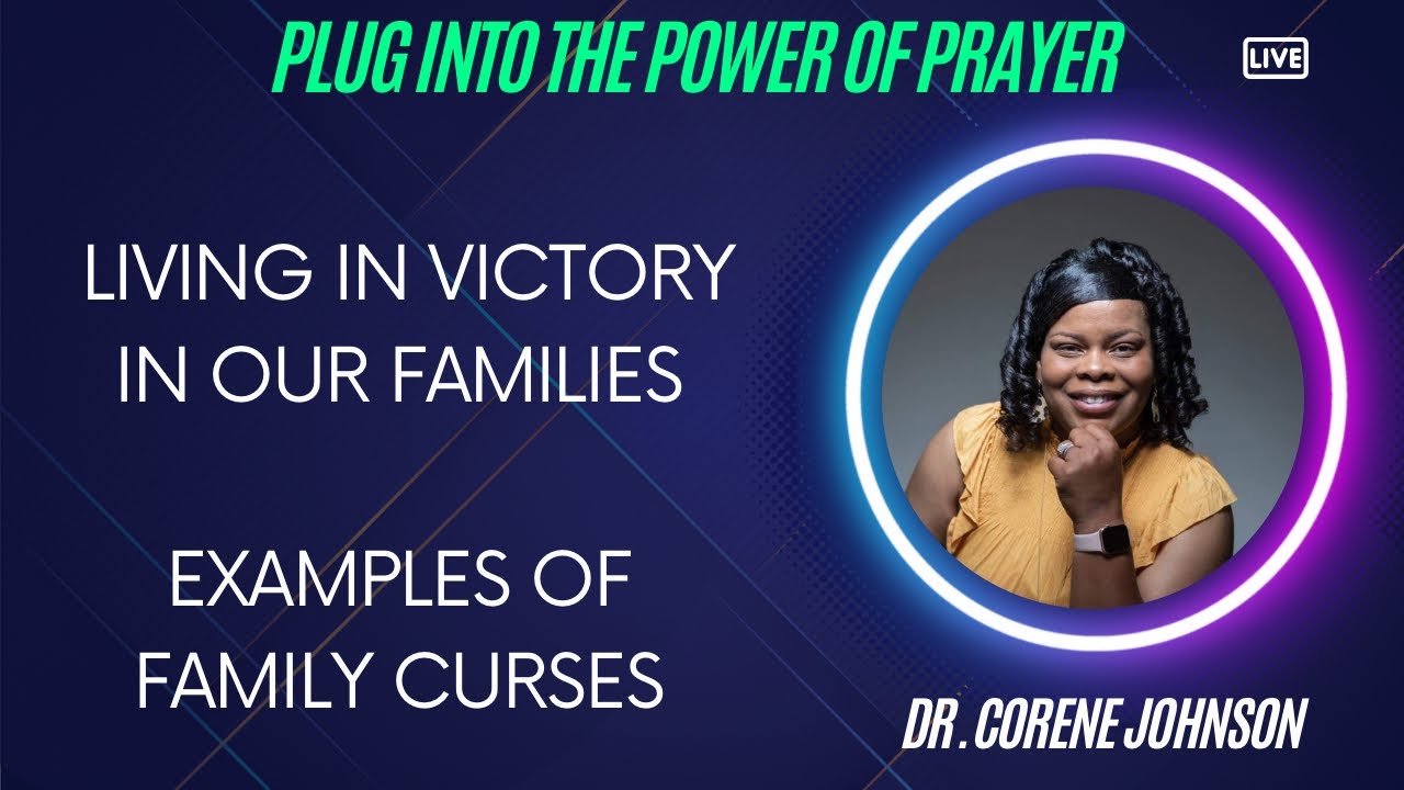 Plug into the Power of Prayer/ Living in Victory in our Families - YouTube