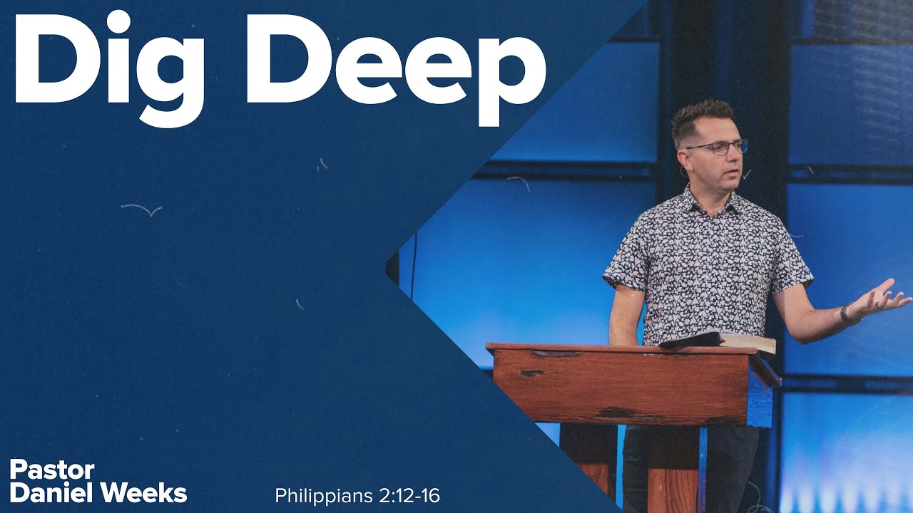 Philippians 2:12-16 | Daniel Weeks - YouTube
