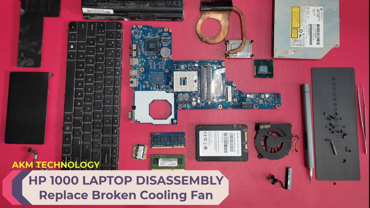 hp laptop 1000 Disassembly and Broken Fan Replacing - YouTube