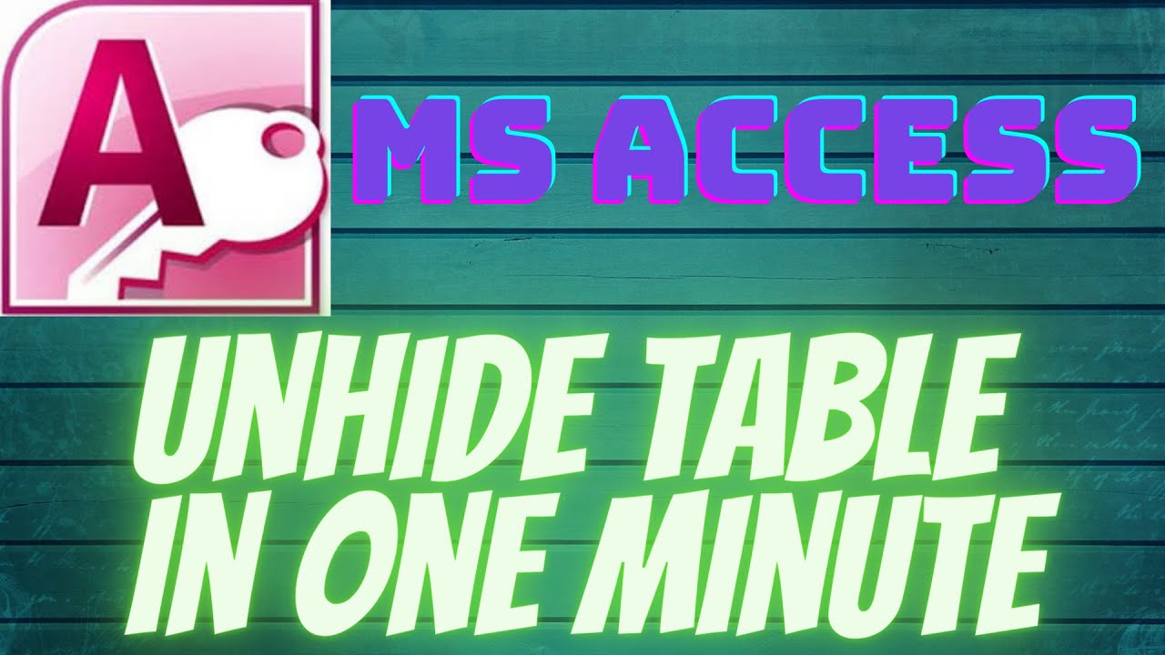 How To Unhide Table In Ms Access YouTube how-to-unhide-table-in-ms-access-youtube