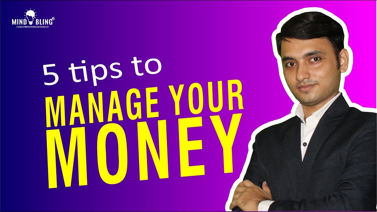 5-tips-to-manage-your-money-money-management-system-by-abhishek