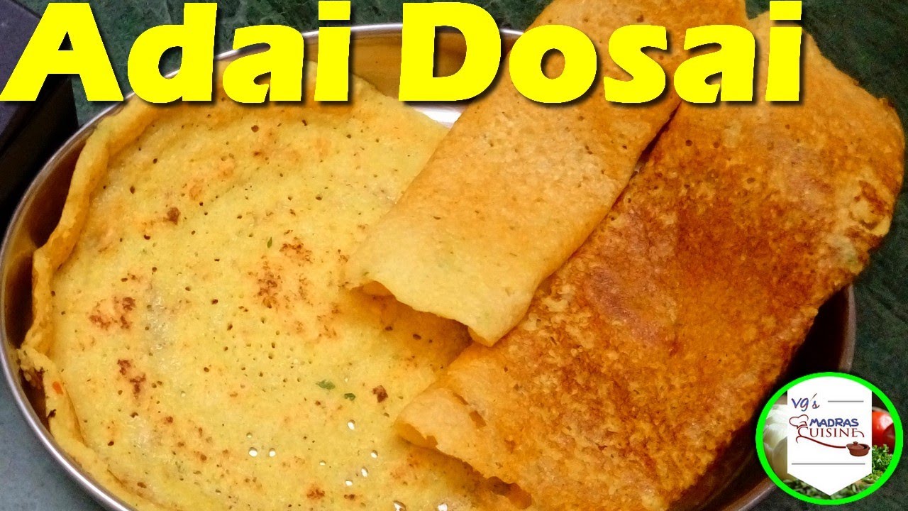 Adai Dosai in Authentic style I Adadosai I Adai I Adadosa - YouTube