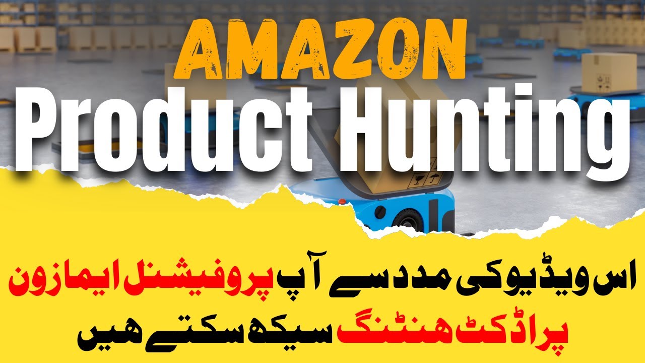 AMAZON FREE COURSE | PRODUCT HUNTING | LECTURE 1 - YouTube