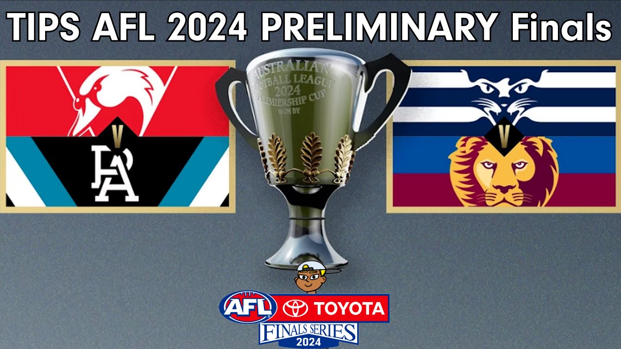 AFL TIPS Week 3 Finals (Preliminary) – Swans vs Power & Cats vs Lions ...