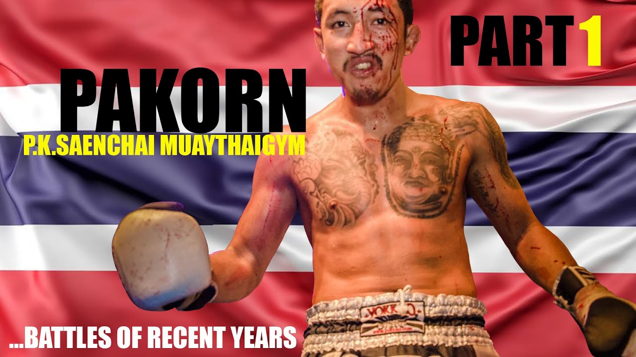 Pakorn ปกรณ์ (P.K.Yokkao Saenchaigym) Part 1 "..Some Confrontations of ...
