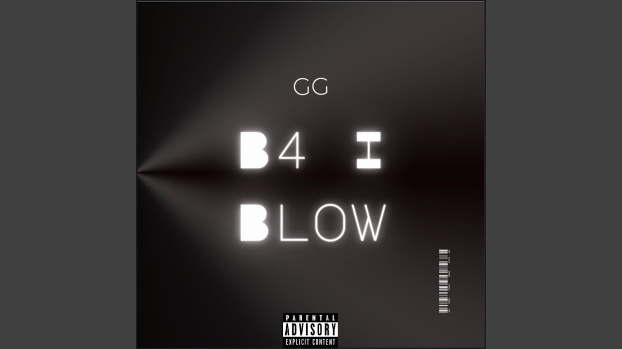 B4 I Blow - YouTube Music