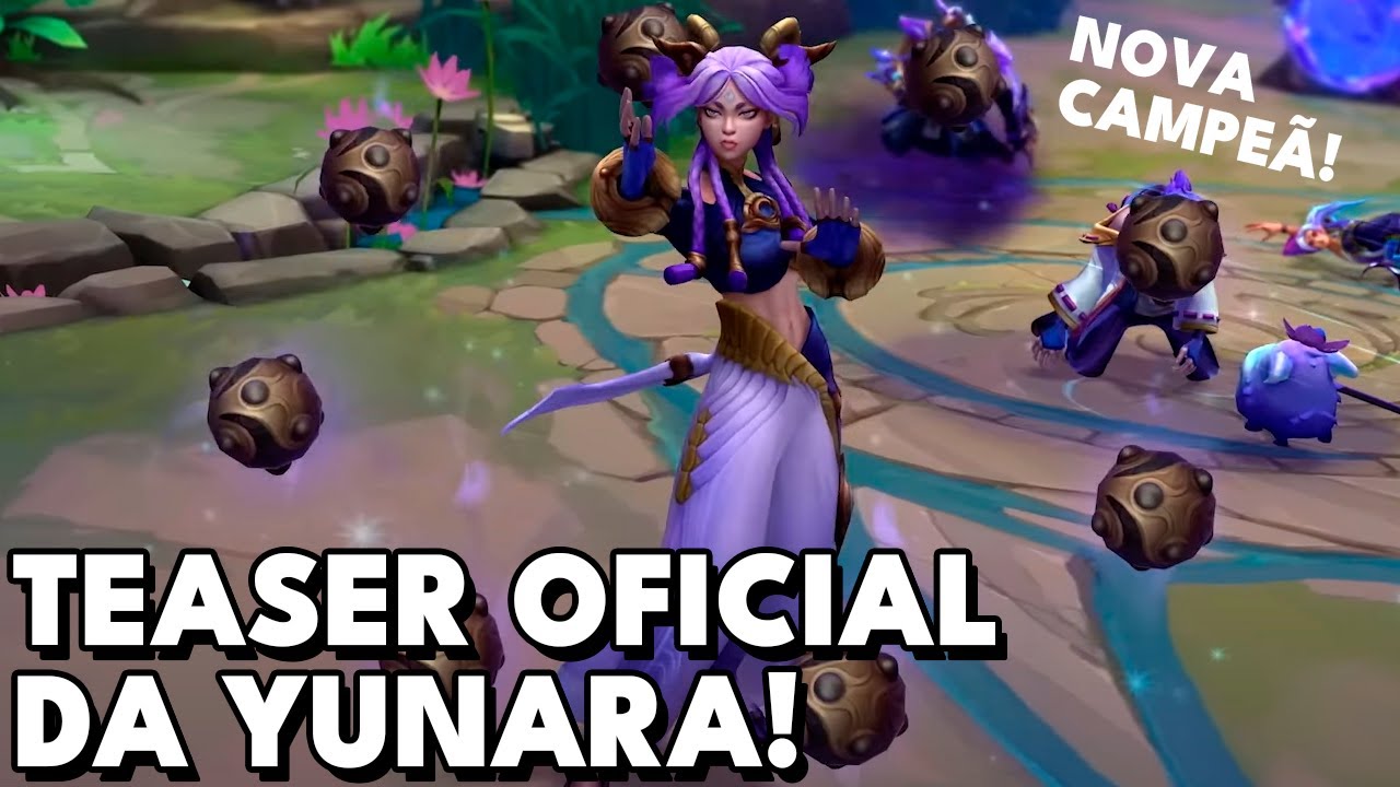 YUNARA REVELADA! O TEASER DA NOVA CAMPEÃ DO LEAGUE OF LEGENDS - YouTube