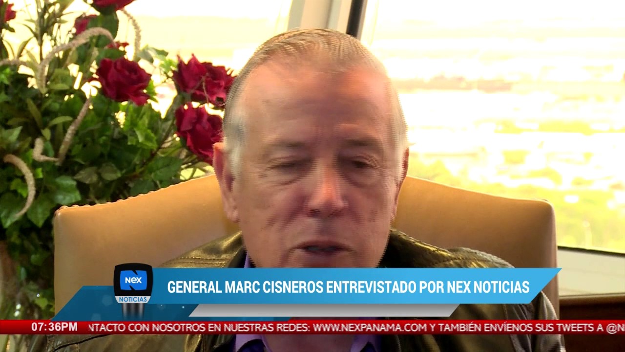 General Marc Cisneros entrevistado por Nex noticias - YouTube
