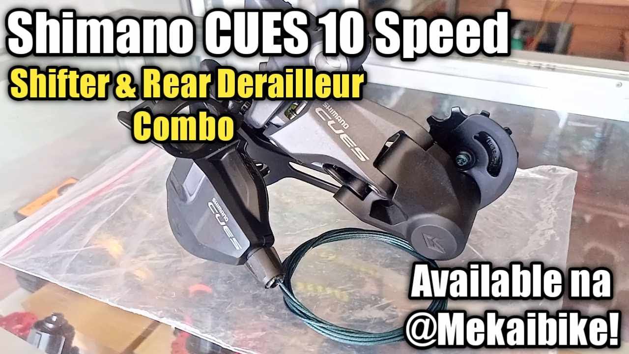 Shimano CUES 10 Speed Shifter & Rear Derailleur Combo I @Mekaibike ...