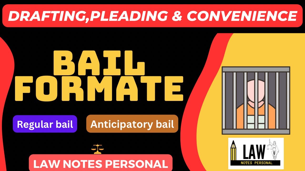 Formate Of Bail - Regular Bail & Anticipatory Bail | Section 437 & 438 ...