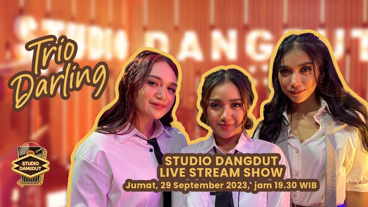Live Streaming Show Studio Dangdut Bareng Trio Darling - YouTube
