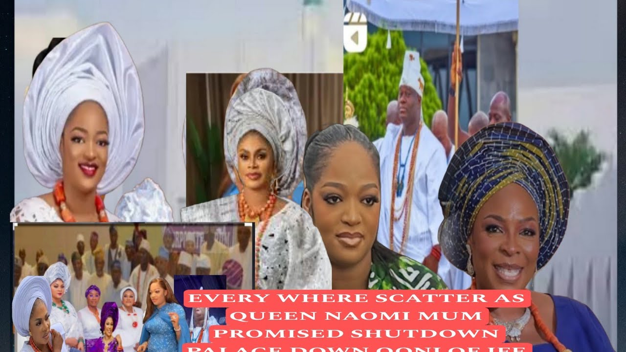 EVERY WHERE SCATTER AS QUEEN NAOMI MUM PROMISED SHUTDOWN PALACE DOWN ...