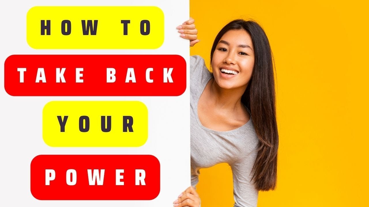 15-ways-you-re-giving-your-power-away-and-how-to-take-it-back