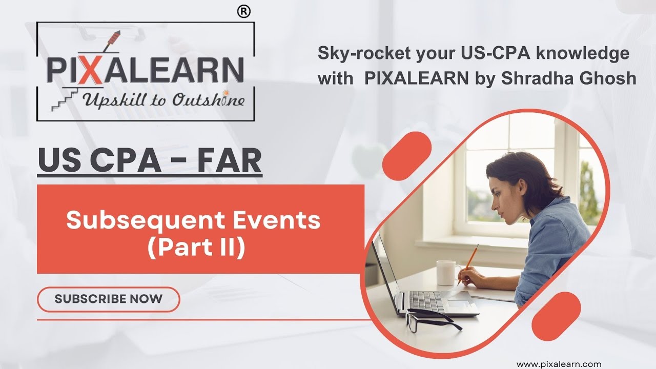 Subsequent Events (Part II) - YouTube