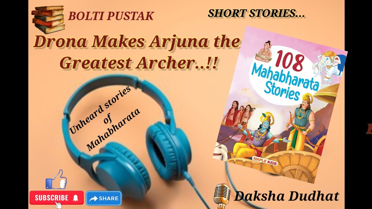 Audiobook | 108 Mahabharata Stories | Drona Makes Arjuna the Greatest ...