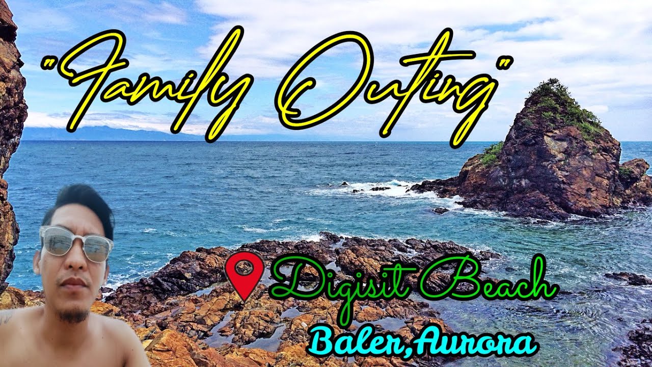 Family Outing @ Digisit Beach-Baler, Aurora🌊🏖️🌴🌳 - YouTube