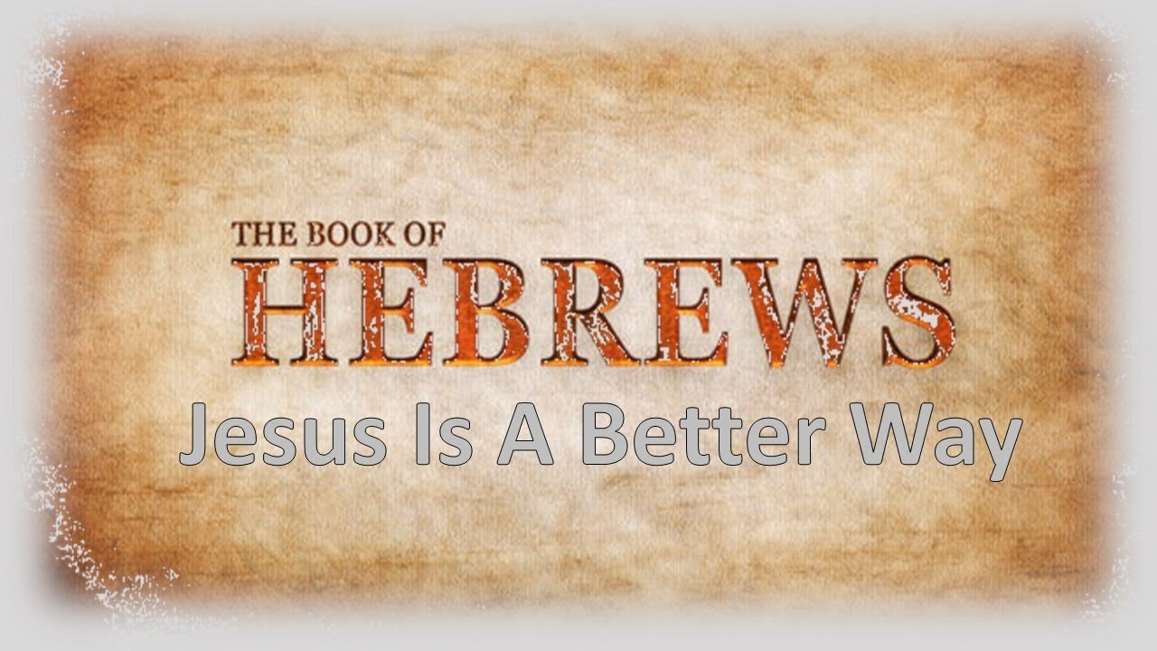 Jesus Is A Better Way Part 3 - YouTube