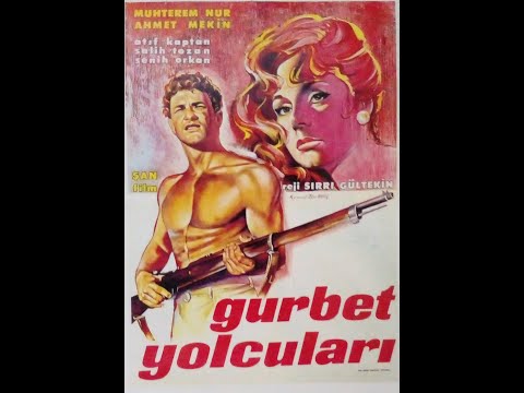 Gurbet Yolcuları 1962