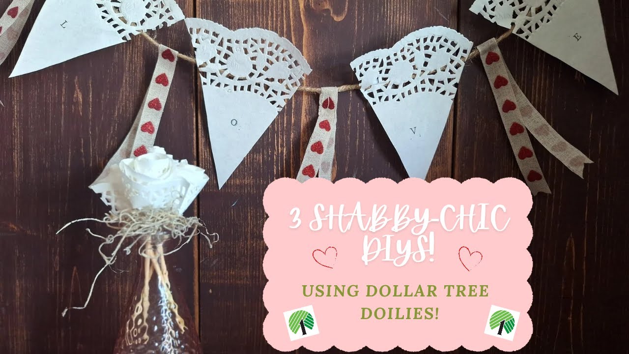 3 Shabby-Chic DIYS Using Dollar Tree Paper Doilies!! ️ Easy Valentine's ...