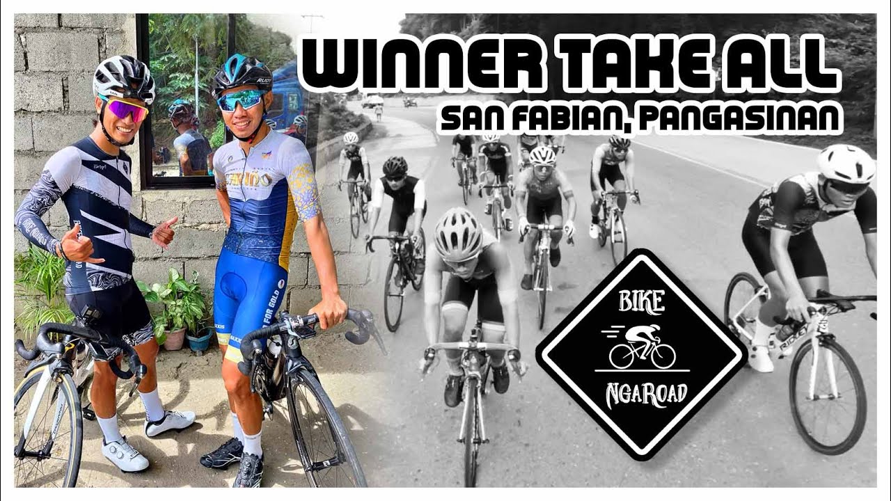 Winner Take All Cycling Race - San Fabian, Pangasinan ft. KAARO Daniel ...
