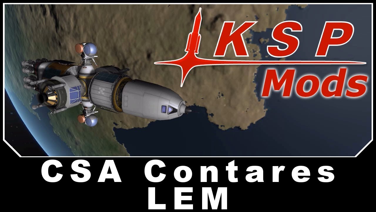 KSP Mods - CSA Contares LEM - YouTube