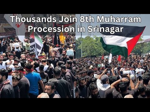 8th Muharram Procession 2024 " Guru Bazar To Dalgate" • Kashmir | Rahil ...
