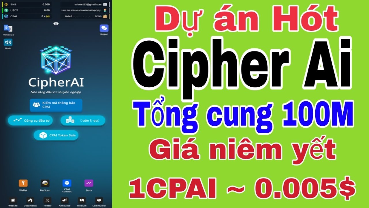 Cipher Ai dự án hót tổng cung 100M giá niêm yết 1CPAI ~ 0.005$ số lượng token hạn chế ...