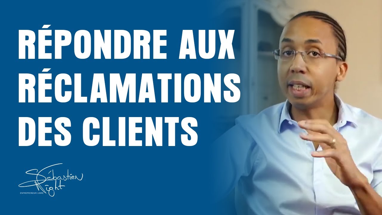 Comment GÉRER une RÉCLAMATION CLIENT : 5 étapes pour y parvenir 😉 ...