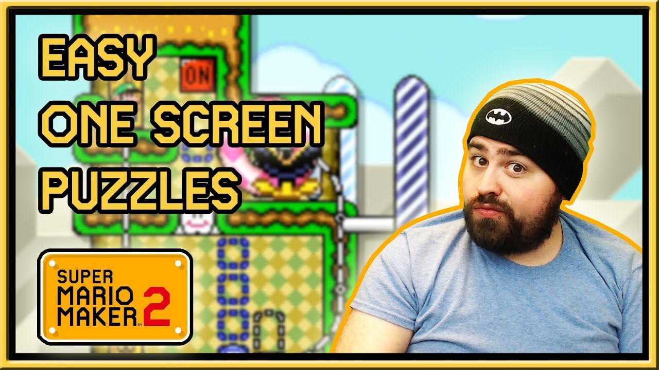 Easy ONE SCREEN PUZZLES For Everyone | Super Mario Maker 2 - YouTube