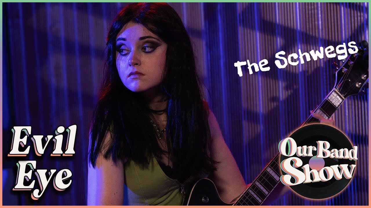 The Schwegs - Evil Eye | Live on Our Band Show - YouTube