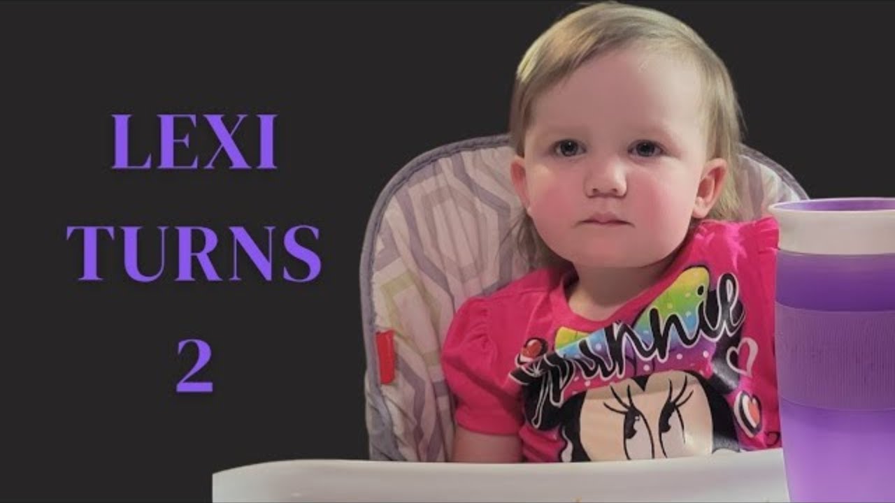 Lexi turns 2! Home video! #2yearsold #birthday - YouTube