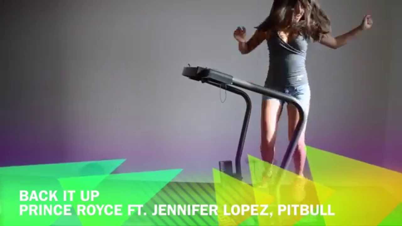 Back It Up - Prince Royce ft. Jennifer Lopez, Pitbull - (Treadmill ...