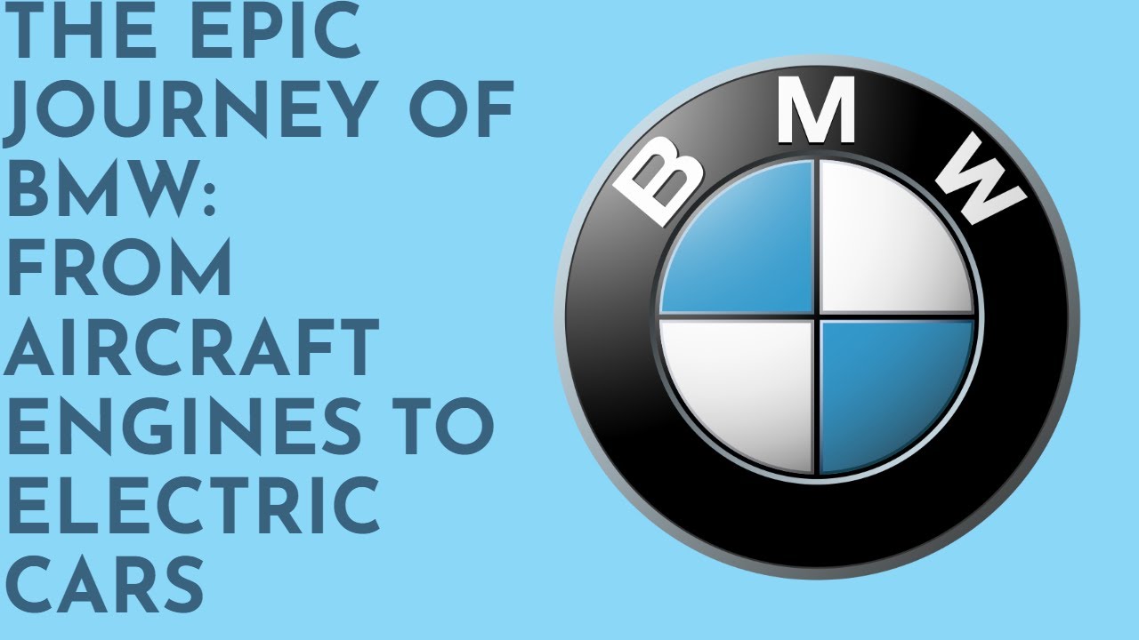 The Epic Journey Of BMW : From Aircraft Engines To Electric Cars. - YouTube