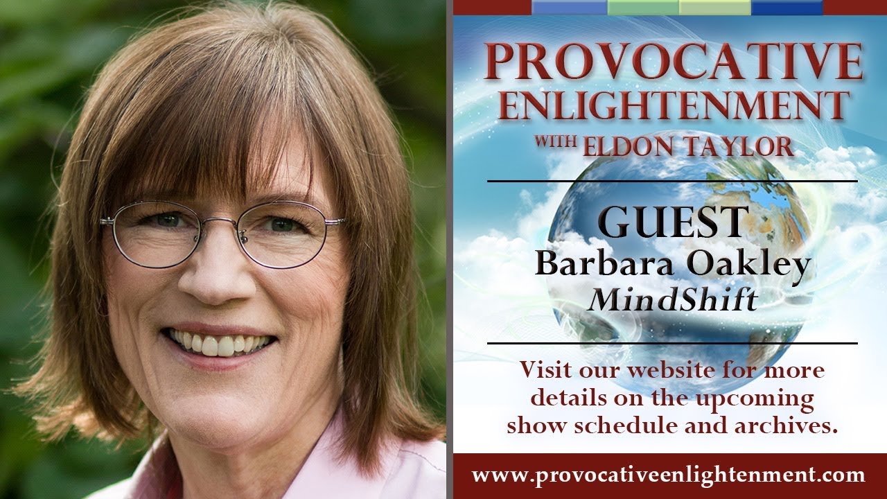 Barbara Oakley - MindShift on Provocative Enlightenment - YouTube