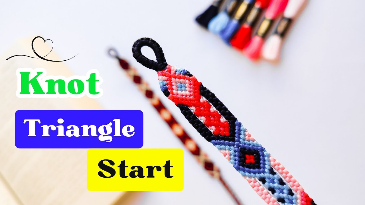 EASY TUTORIAL TRIANGLE START | DIY | FRIENDSHIP BRACELET #29554 - YouTube