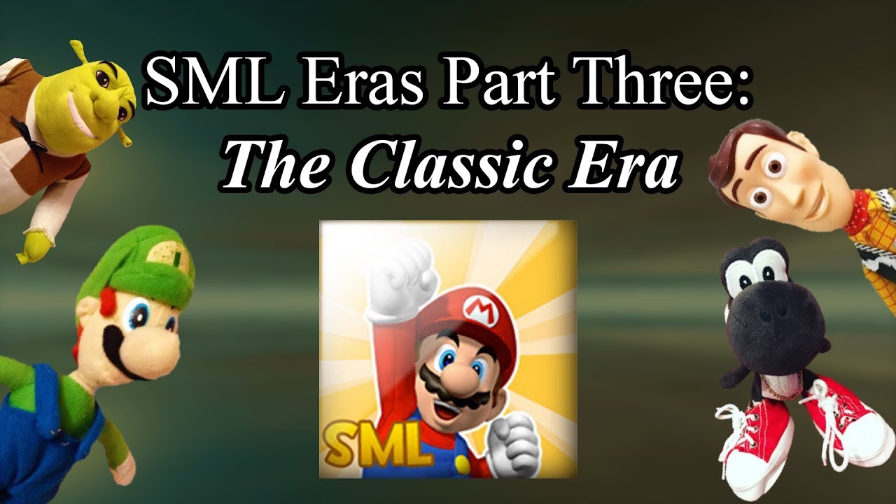 SML Eras - The Classic/Golden Era - YouTube