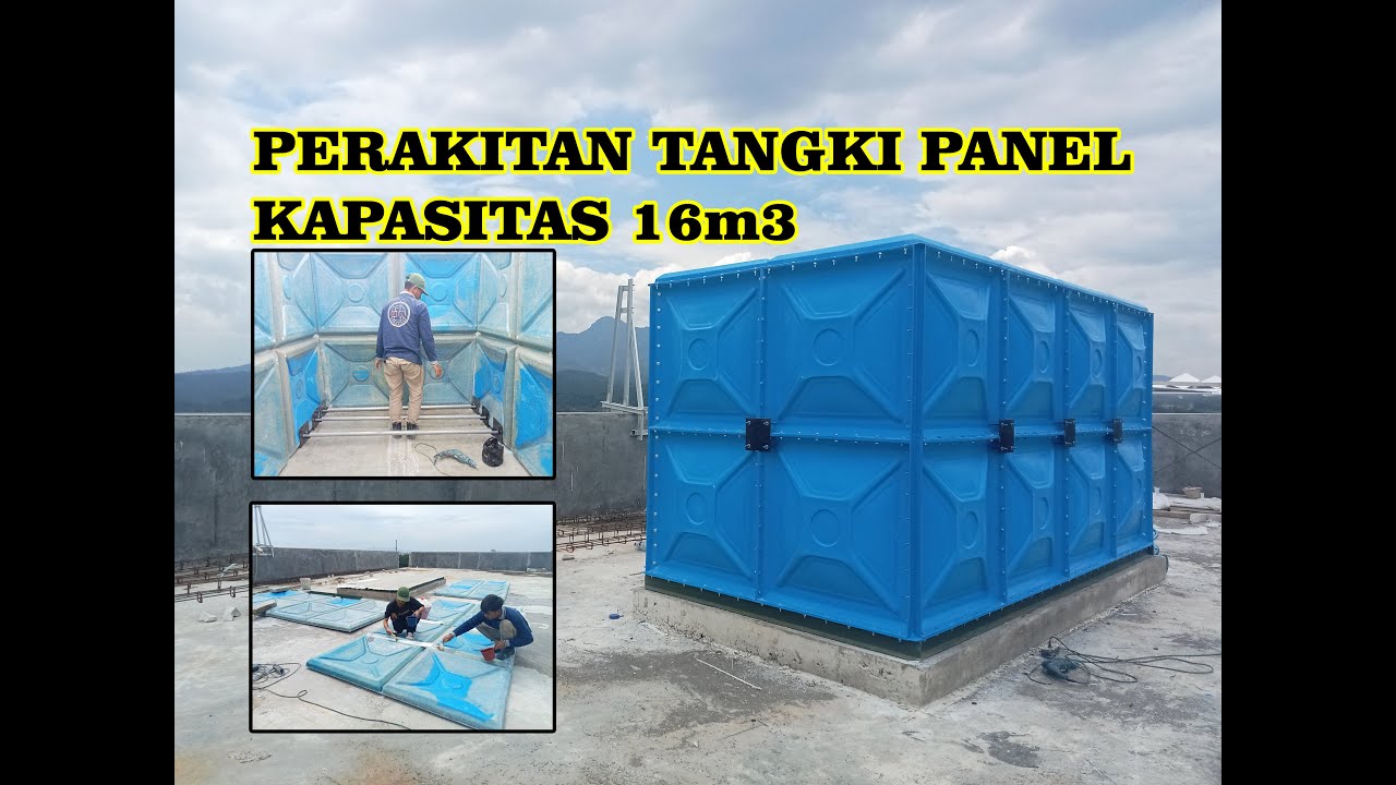 Project Perakitan Tangki Panel 16m3 Rooftank Tasikmalaya | CV. AVTECH ...
