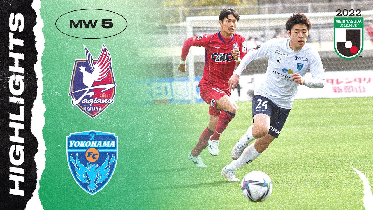 Fagiano Okayama 1-1 Yokohama FC | Matchweek 5 | 2022 J2 LEAGUE - YouTube