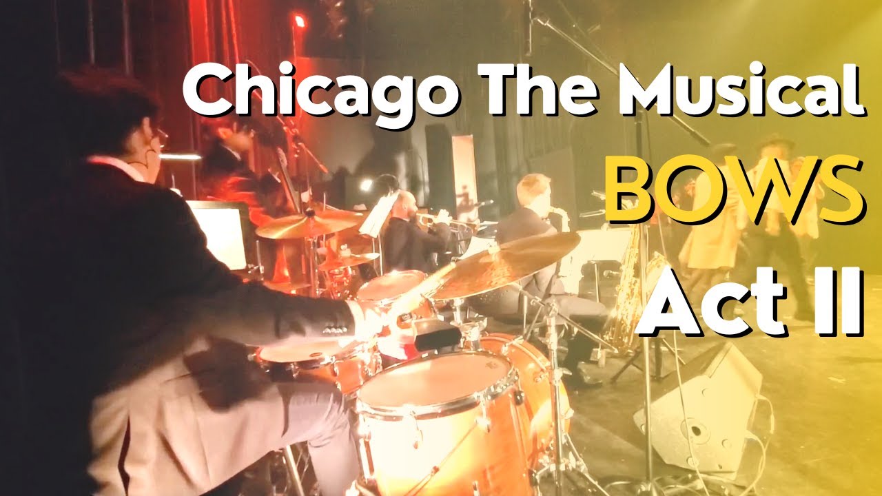 Chicago The Musical - Act II - Bows - YouTube