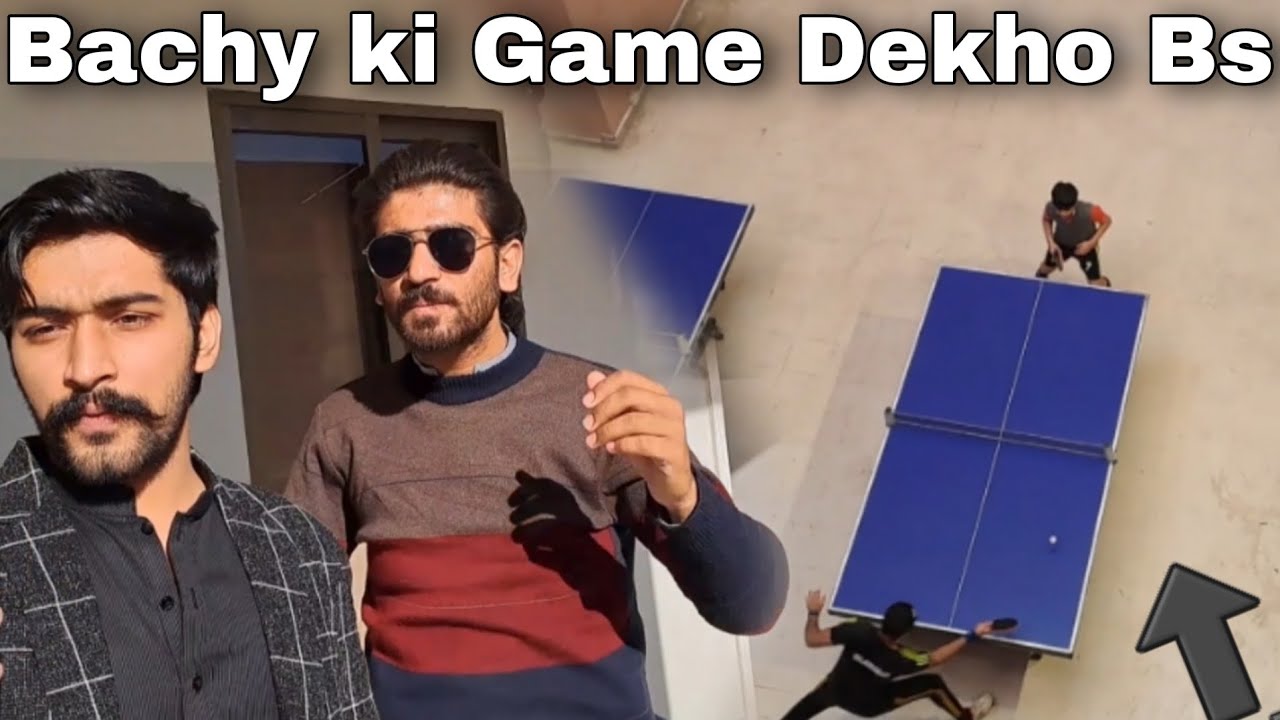 Bachy Ki Game Dekho bs. Table Tennis 🏓 @ManzoorTabassum - YouTube