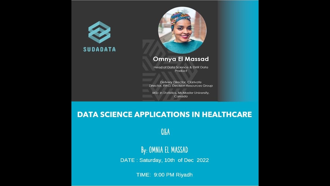Data Science in Healthcare Q and A | Omnia Elmassad - YouTube