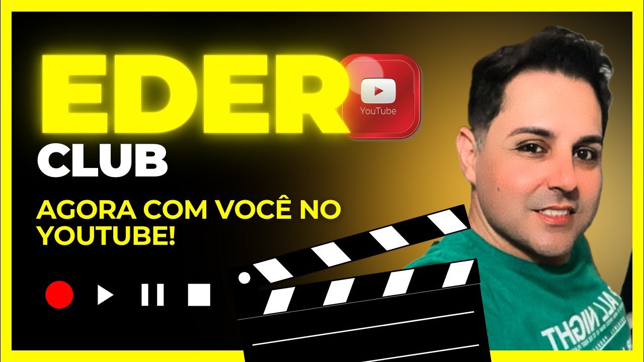 Eder club está ao vivo! - YouTube