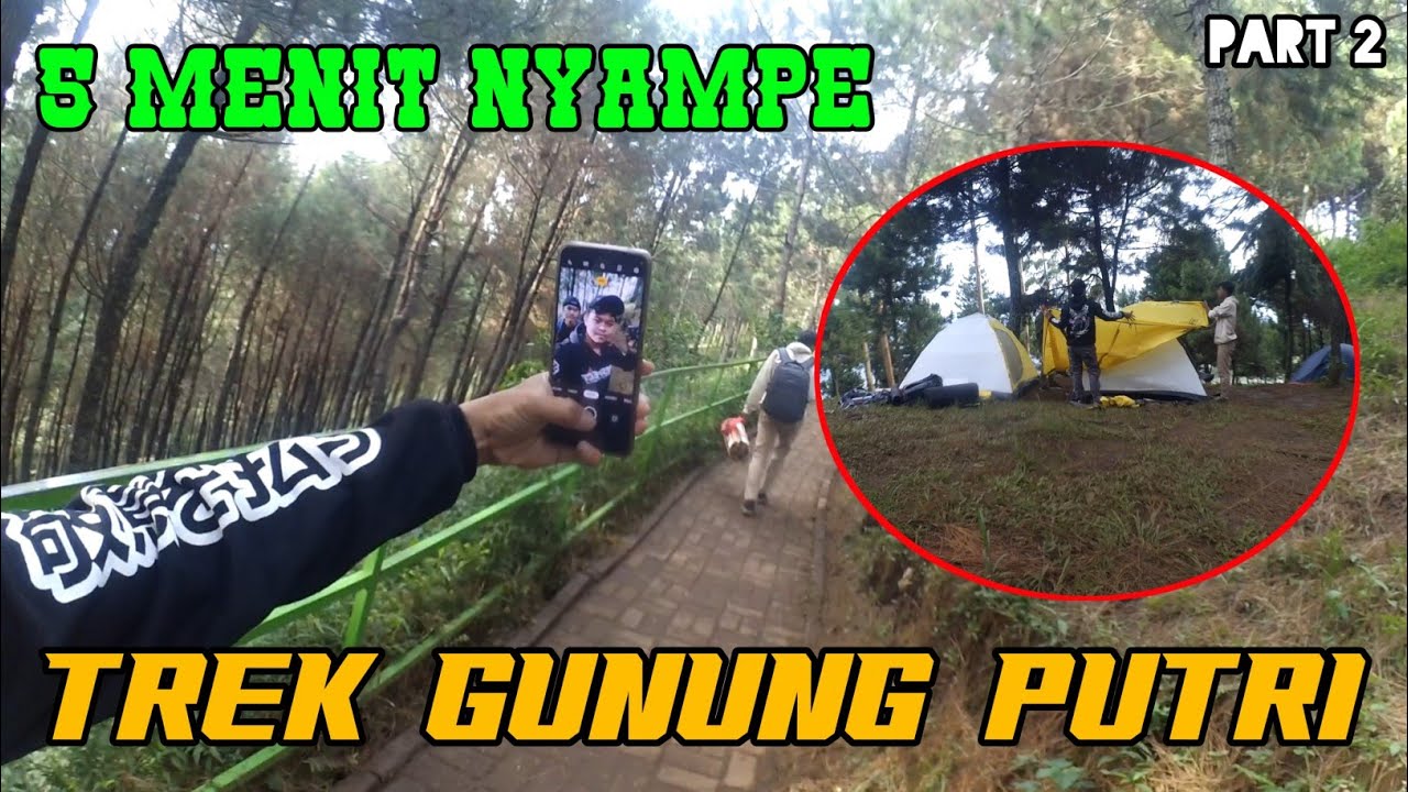 TREK GUNUNG PUTRI BANDUNG 5 MENIT NYAMPE || Vlog 56 - YouTube
