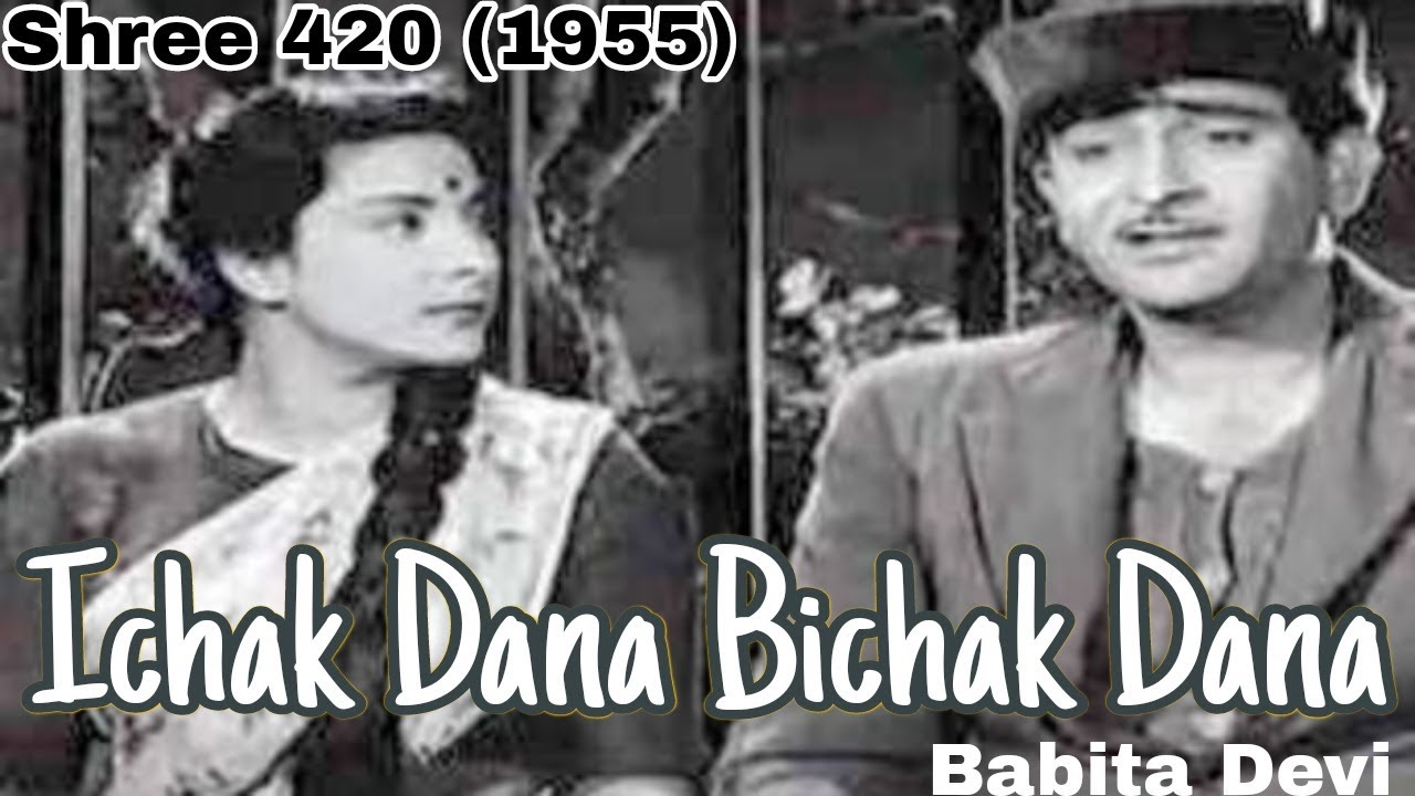 Ichak Dana Bichak Dana|Shree 4201955Raj Kapoor,Nargis Dutt|Lata Mangeshkar,Mukesh Chand|Babita ...