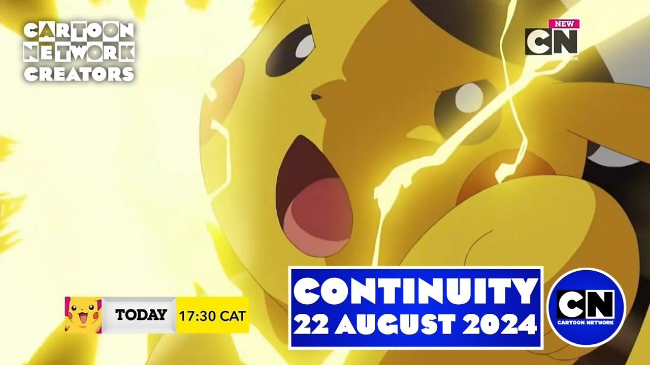 Continuity | 22 August 2024 | Cartoon Network Africa - YouTube