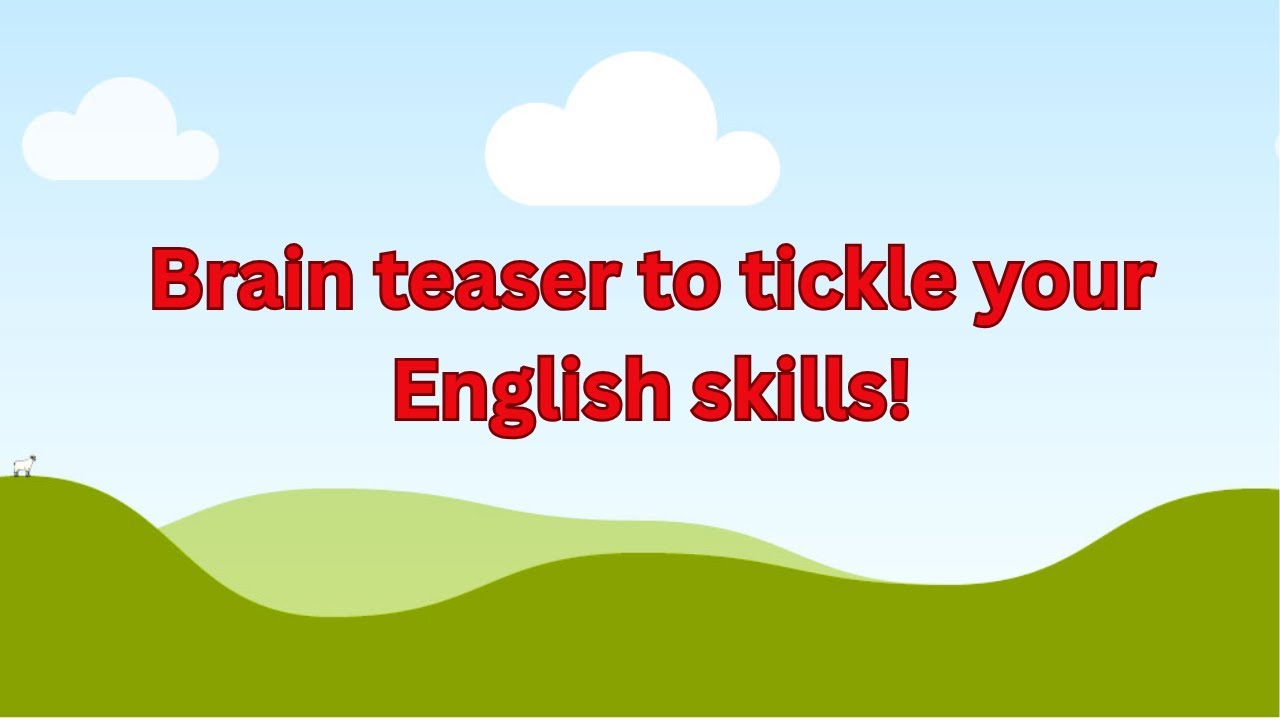 Brain teaser to tickle your English skills! - YouTube