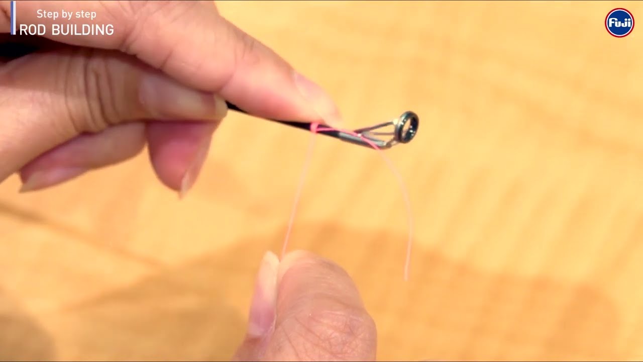 【A Rod Building Guide for Everyone】Step5 - How to wrap the tip-top ...