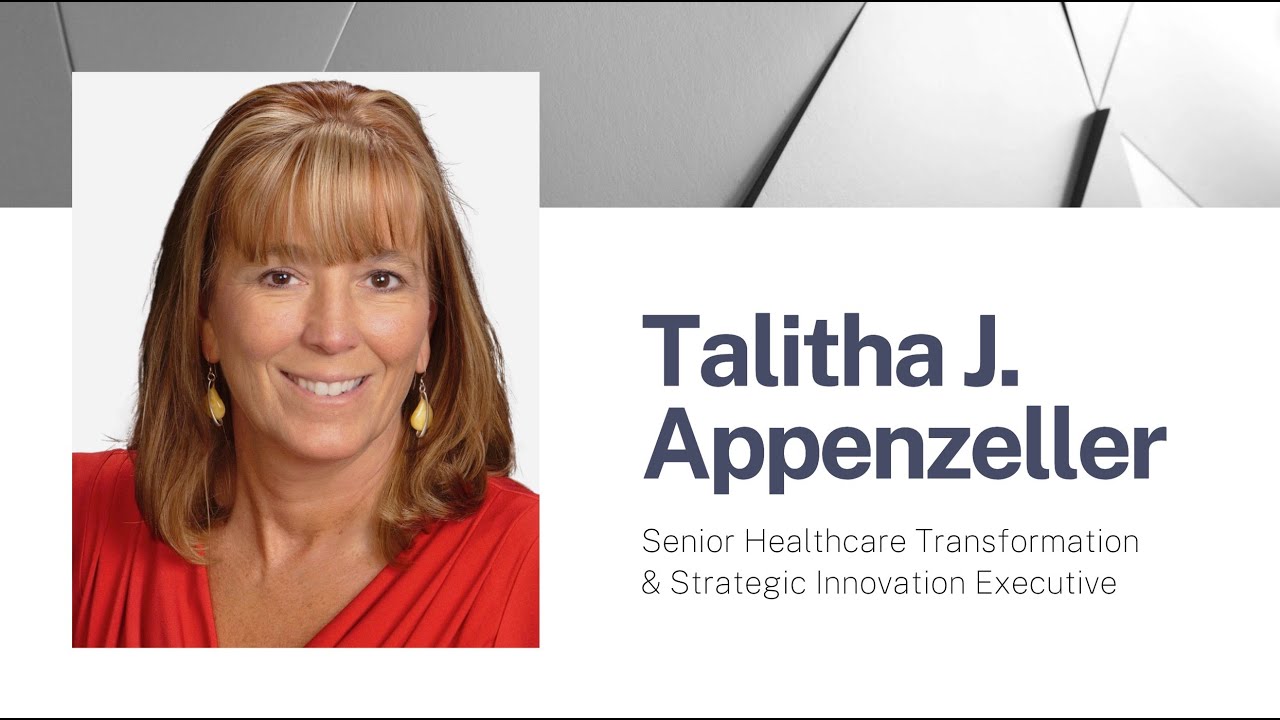 Talitha J. Appenzeller, MBA – Senior Healthcare Transformation ...