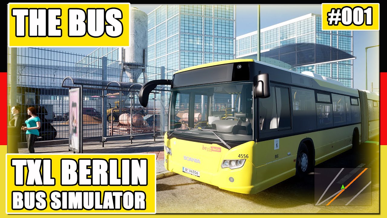 THE BUS | Bus Simulator Berlin | TXL | BVG [Deutsch] - YouTube